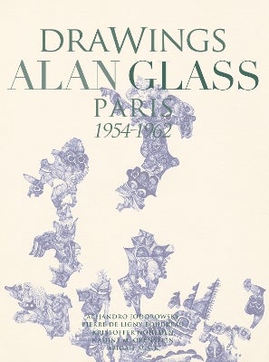 Drawings Alan Glass by Carlos de Laborde-Noguez, Pierre de Ligny ...