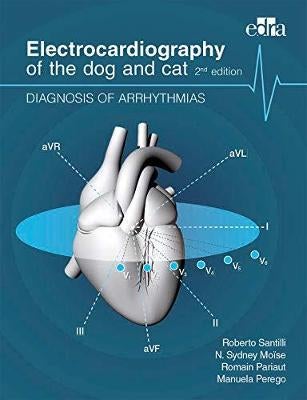Electrocardiography of the dog and cat. Diagnosis of arrhythmias. II ...