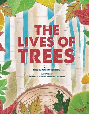 The Lives of Trees by | Paper Plus