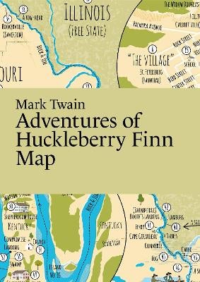Mark Twain, Adventures of Huckleberry Finn Map by Martin Thelander ...