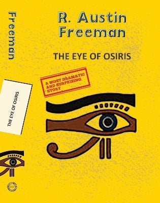 The Eye of Osiris by R. Austin Freeman | Paper Plus