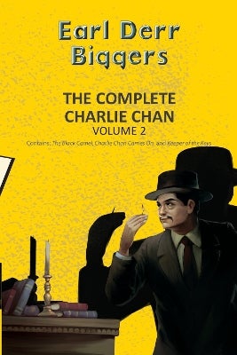 The Complete Charlie Chan Vol 2 by Earl Der Biggers | Paper Plus
