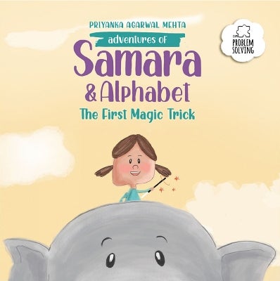 Adventures of Samara and Alphabet by Priyanka Agarwal Mehta | Paper Plus