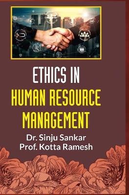 Ethics in Human Resource Management by Sinju Sankar | Paper Plus