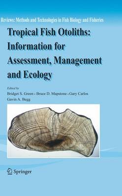 Tropical Fish Otoliths: Information for Assessment, Management and ...