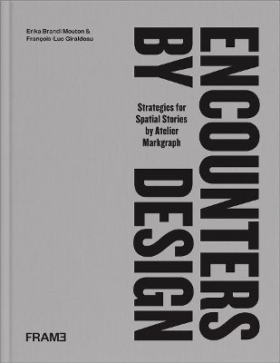 Encounters by Design by | Paper Plus