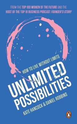 Unlimited Possibilities by Daniel Robbins, Kate Hancock | Paper Plus