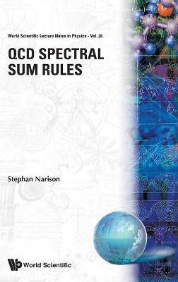 Qcd Spectral Sum Rules by Stephan Narison | Paper Plus