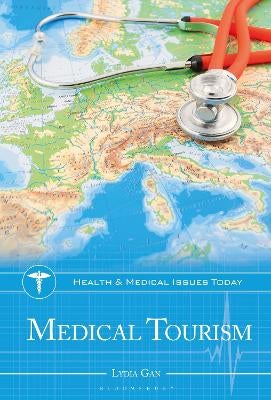 Medical Tourism by Dr. Lydia Gan | Paper Plus