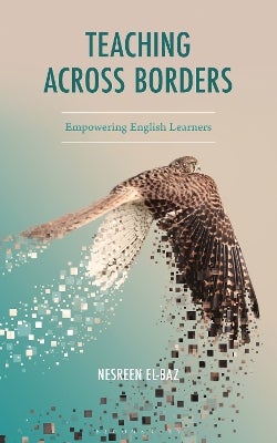 Teaching Across Borders by Nesreen El-Baz | Paper Plus