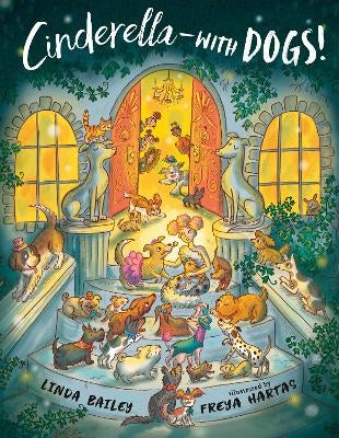 Cinderella--with Dogs! by Linda Bailey | Paper Plus
