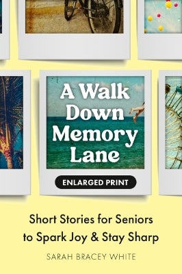 A Walk Down Memory Lane by Sarah Bracey White | Paper Plus