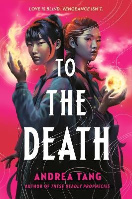 To the Death by Andrea Tang | Paper Plus