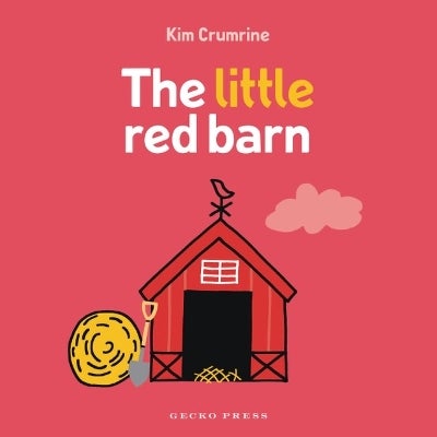 The Little Red Barn by Kim Crumrine | Paper Plus