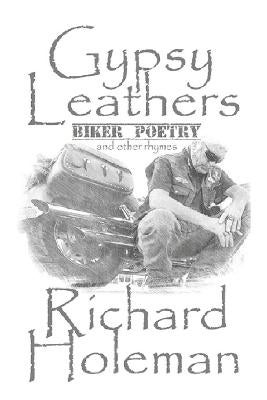 Gypsy Leathers by Richard Holeman | Paper Plus