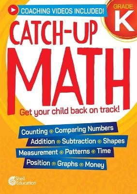 Catch-Up Math: Kindergarten by Chandra Prough | Paper Plus