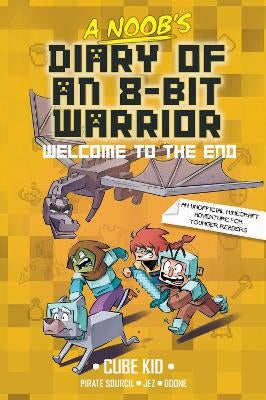 A Noob's Diary of an 8-Bit Warrior by Cube Kid | Paper Plus