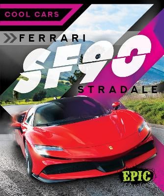 Ferrari SF90 Stradale by Kaitlyn Duling | Paper Plus