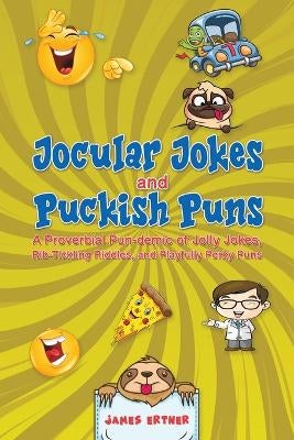 Jocular Jokes and Puckish Puns by James Ertner | Paper Plus