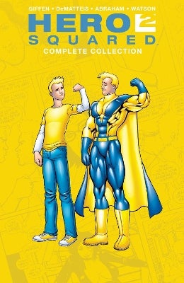 Hero Squared Complete Collection by Keith Giffen, J.M. Dematteis ...