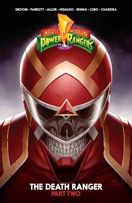 Mighty Morphin Power Rangers: The Death Ranger II by Ryan Parrott, Mat ...