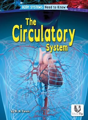 Circulatory System by D. R. Faust | Paper Plus