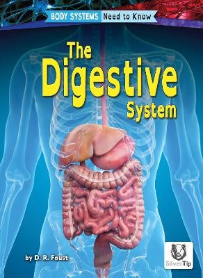 Digestive System by D. R. Faust | Paper Plus