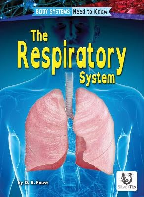 Respiratory System by D. R. Faust | Paper Plus