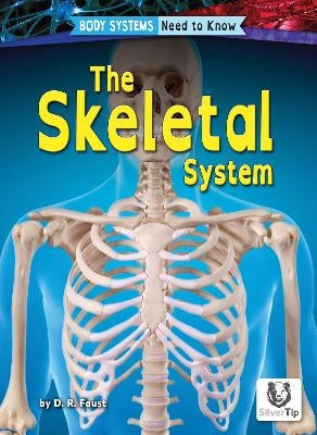 Skeletal System by D. R. Faust | Paper Plus