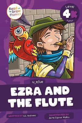 Ezra and the Flute by E.C. Andrews | Paper Plus