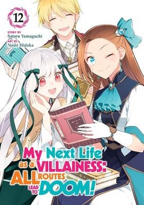My Next Life as a Villainess: All Routes Lead to Doom! (Manga) Vol. 12 ...