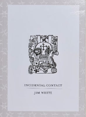 Incidental Contact by Jim White | Paper Plus