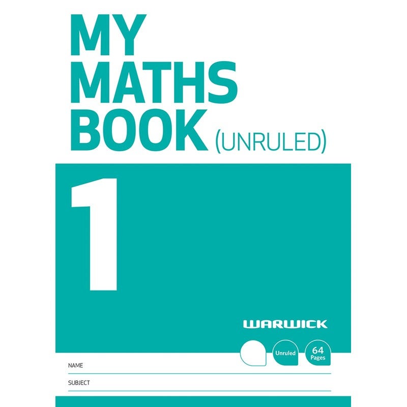 Warwick My Maths Book 1, Unruled 64 Pages | Paper Plus