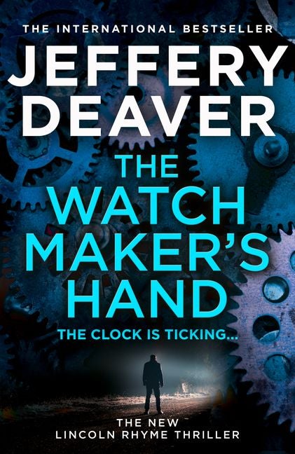 The Watchmaker's Hand by Jeffery Deaver | Paper Plus