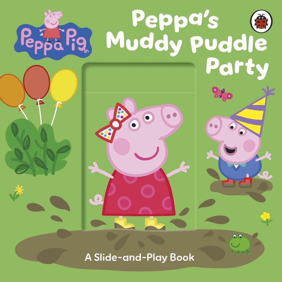 Peppa Pig: Peppa's Muddy Puddle Party by Peppa Pig | Paper Plus