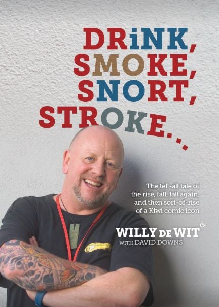 Drink, Smoke, Snort, Stroke by Willy de Wit | Paper Plus