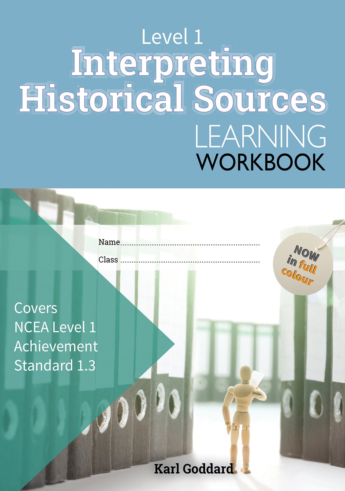 LearnWell ESA Interpreting Historical Sources 1.3 Learning Workbook ...