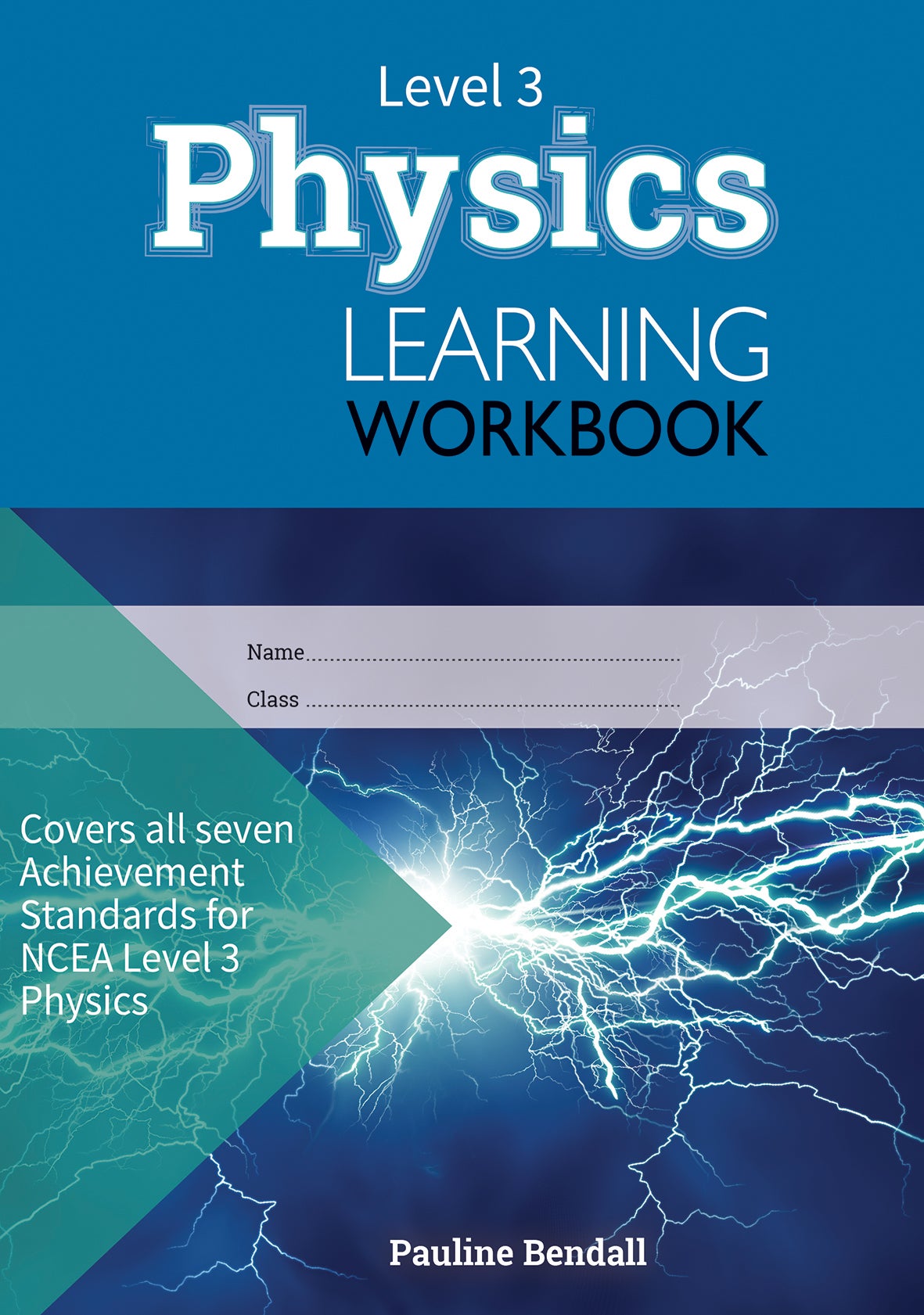NCEA Level 3 Physics Learning Workbook by Pauline Bendall | Paper Plus