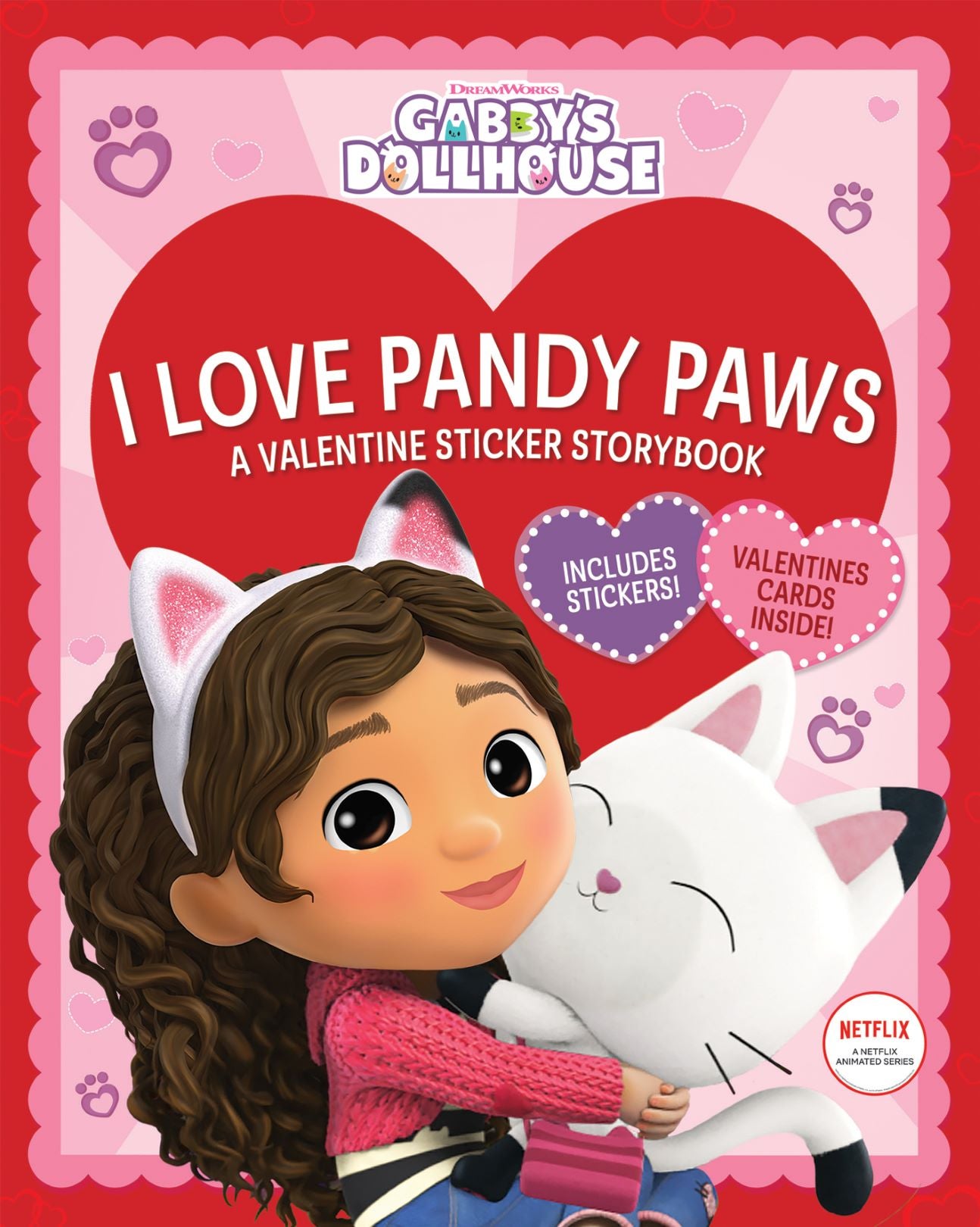 I Love Pandy Paws: A Valentine Sticker Storybook (DreamWorks: Gabby's ...