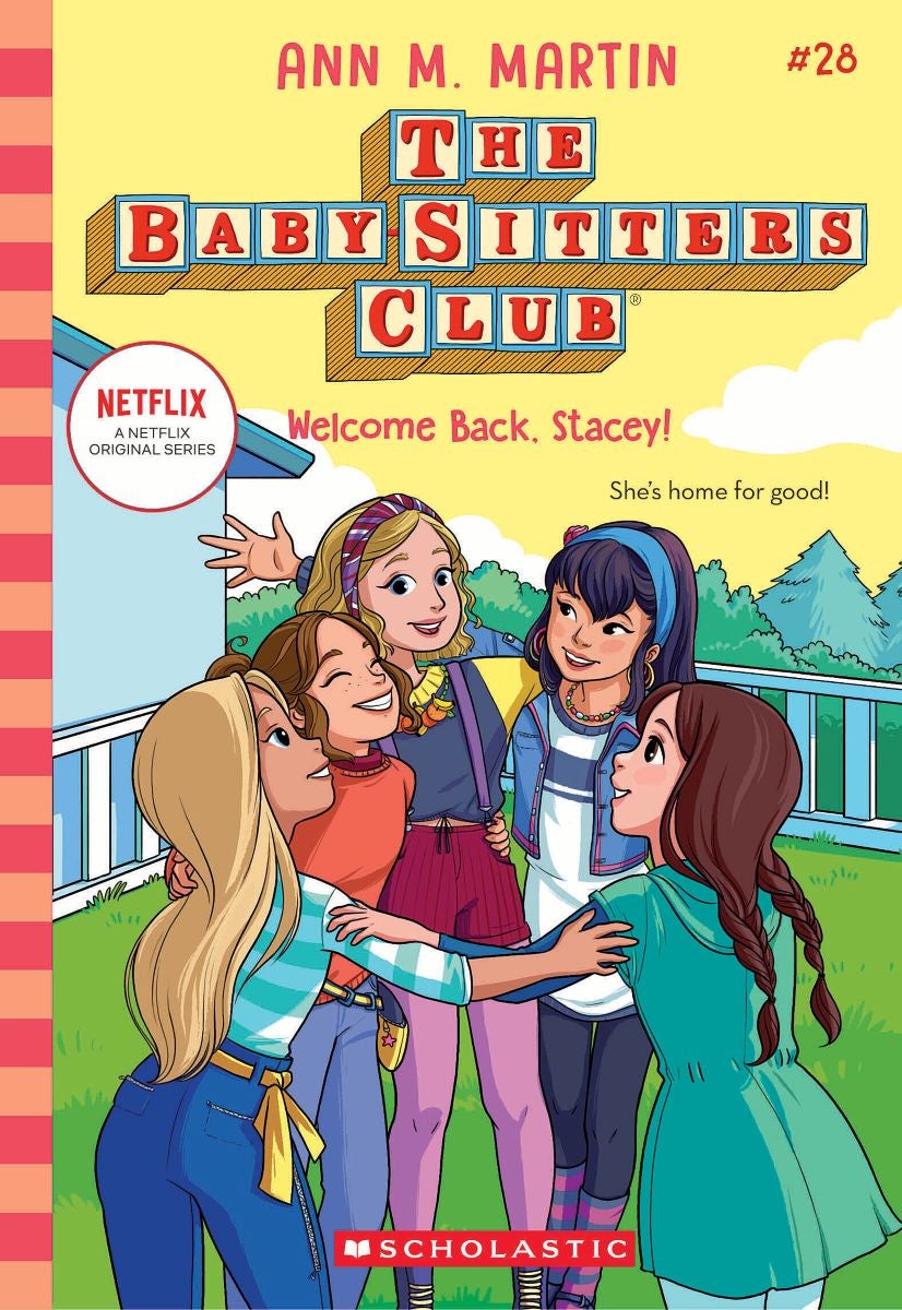 Welcome Back, Stacey! (The Baby-Sitters Club #28: Netflix Edition) by ...