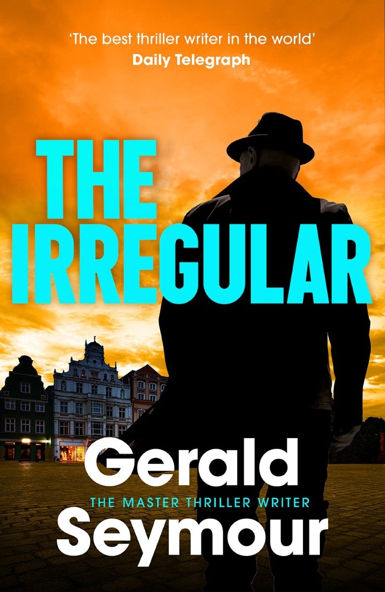 The Irregular by Gerald Seymour | Paper Plus