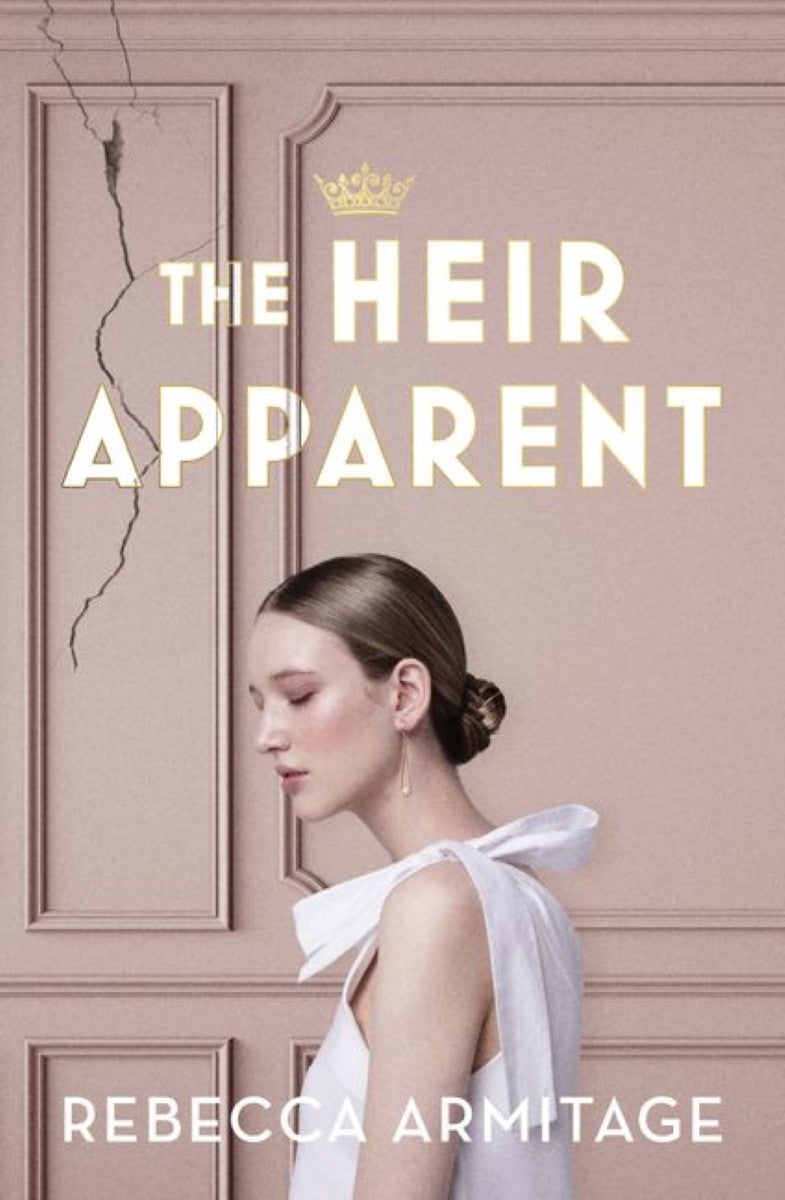 The Heir Apparent by Rebecca Armitage | Paper Plus