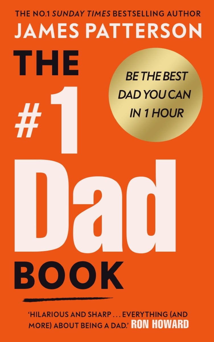 The #1 Dad Book by James Patterson | Paper Plus