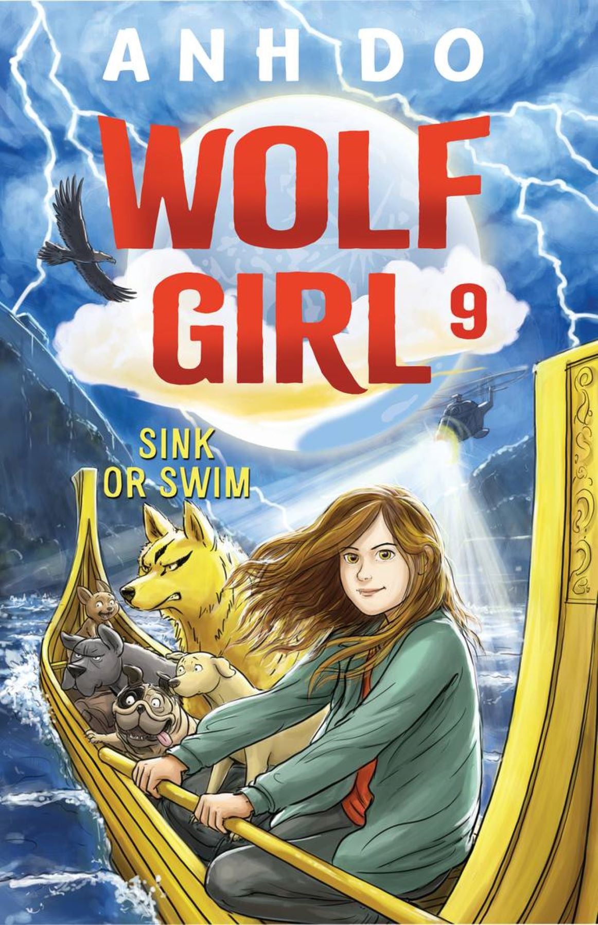 Sink or Swim: Wolf Girl 9 by Anh Do, Lachlan Creagh | Paper Plus