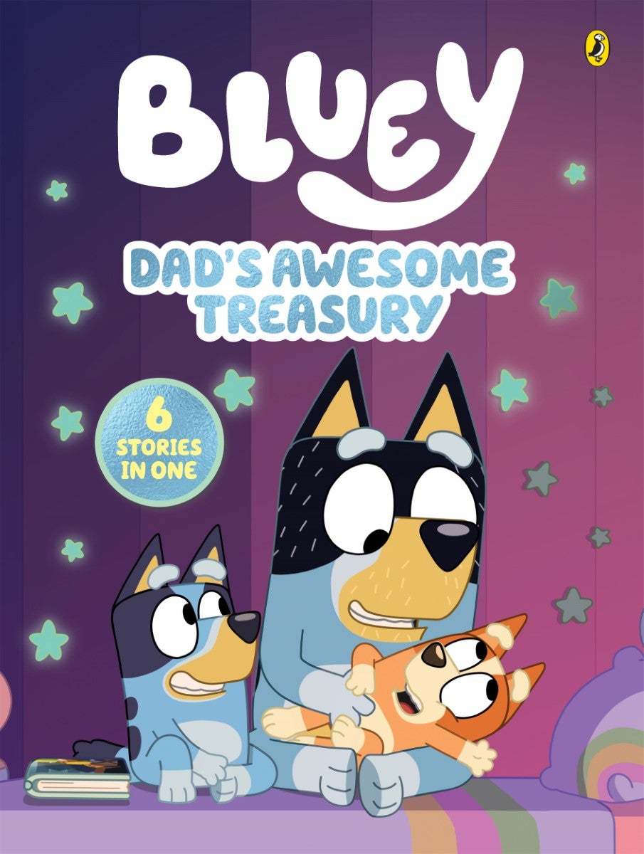 Bluey: Dad's Awesome Treasury by Bluey | Paper Plus