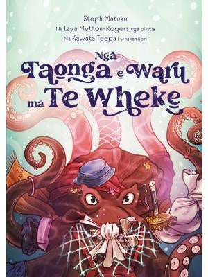 Nga Taonga e Waru ma Te Wheke by Steph Matuku | Paper Plus