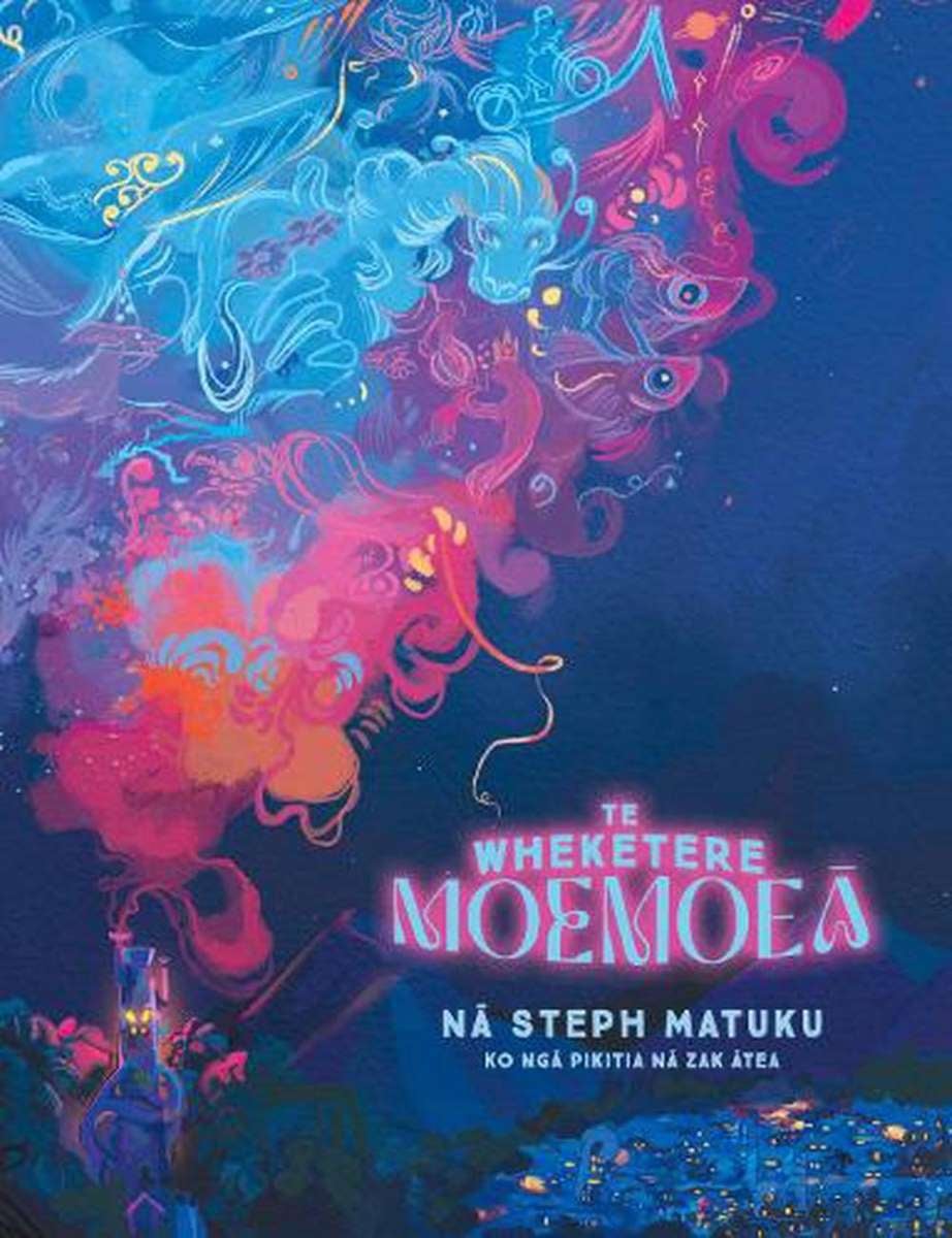 Te Wheketere Moemoea by Steph Matuku | Paper Plus