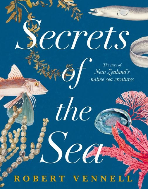 Secrets of the Sea by Robert Vennell | Paper Plus