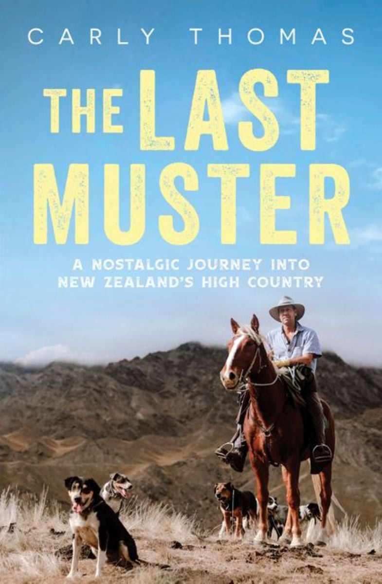 The Last Muster by Carly Thomas | Paper Plus