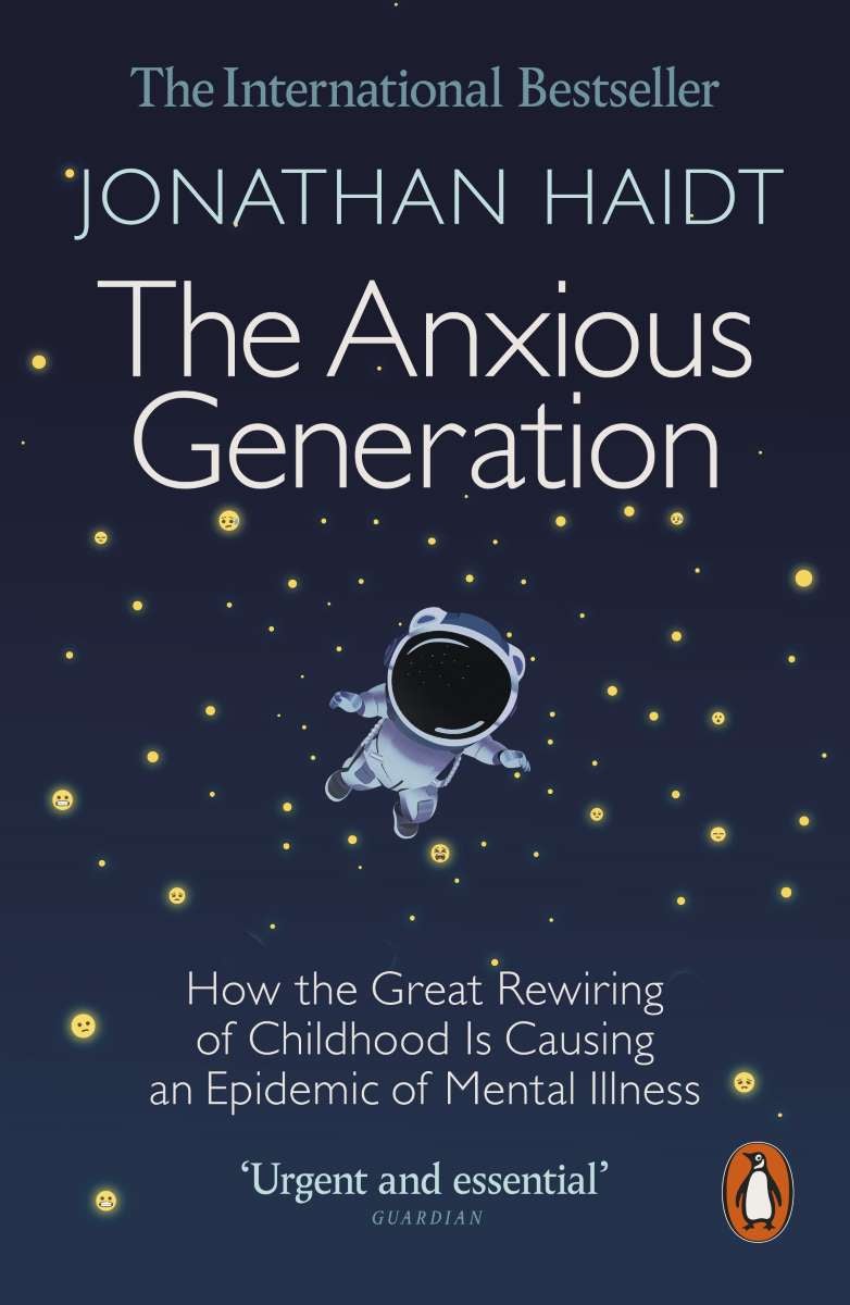 The Anxious Generation by Jonathan Haidt | Paper Plus